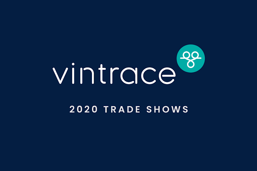 Celebrate with vintrace in 2020 – Upcoming Trade Shows | vintrace Winery Software
