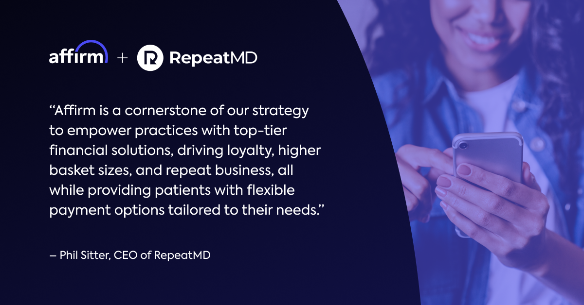 RepeatMD Partners With Affirm To Boost Revenue and Patient Loyalty
