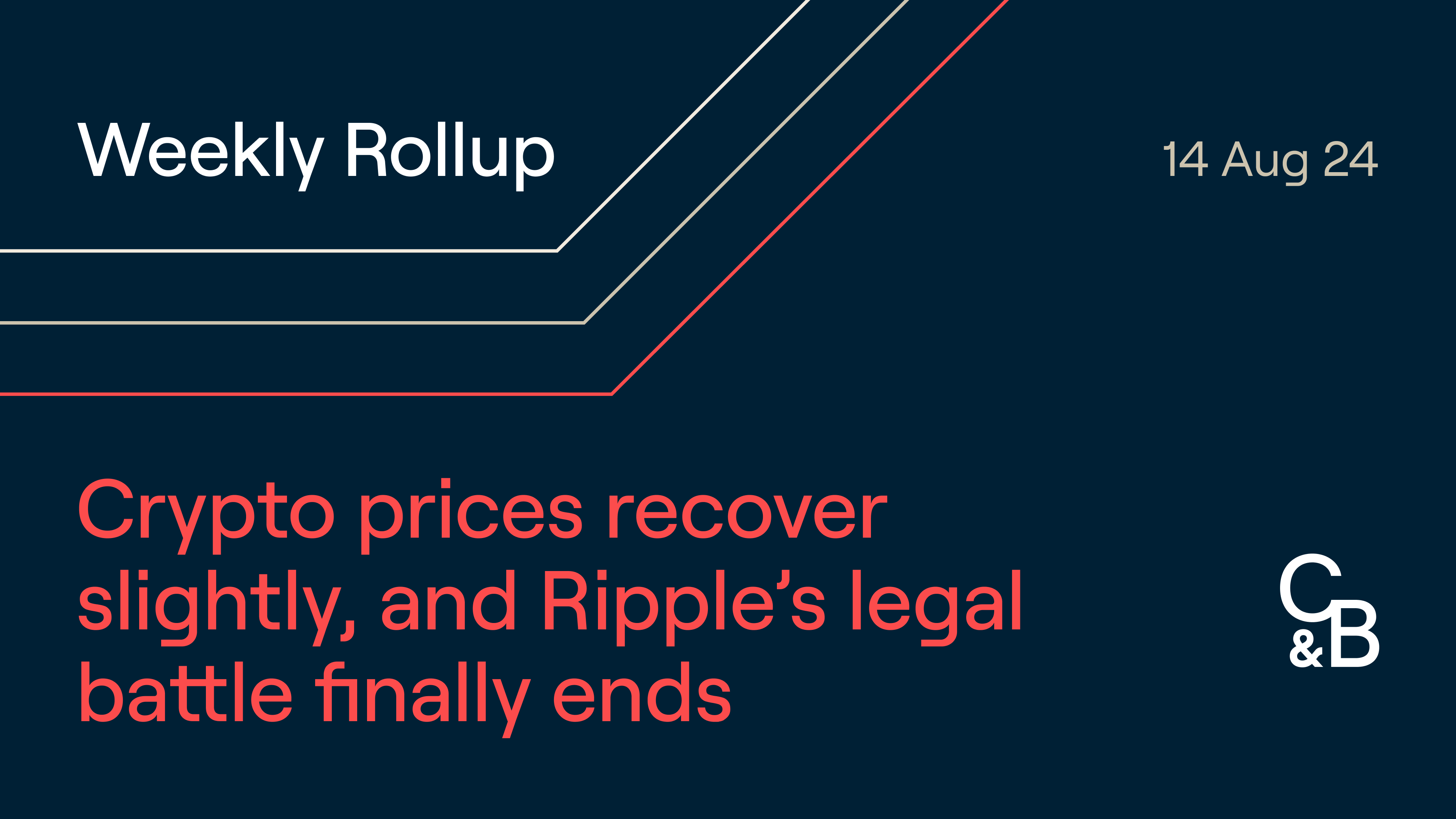 Crypto prices recover slightly, and Ripple’s legal battle finally ends ...