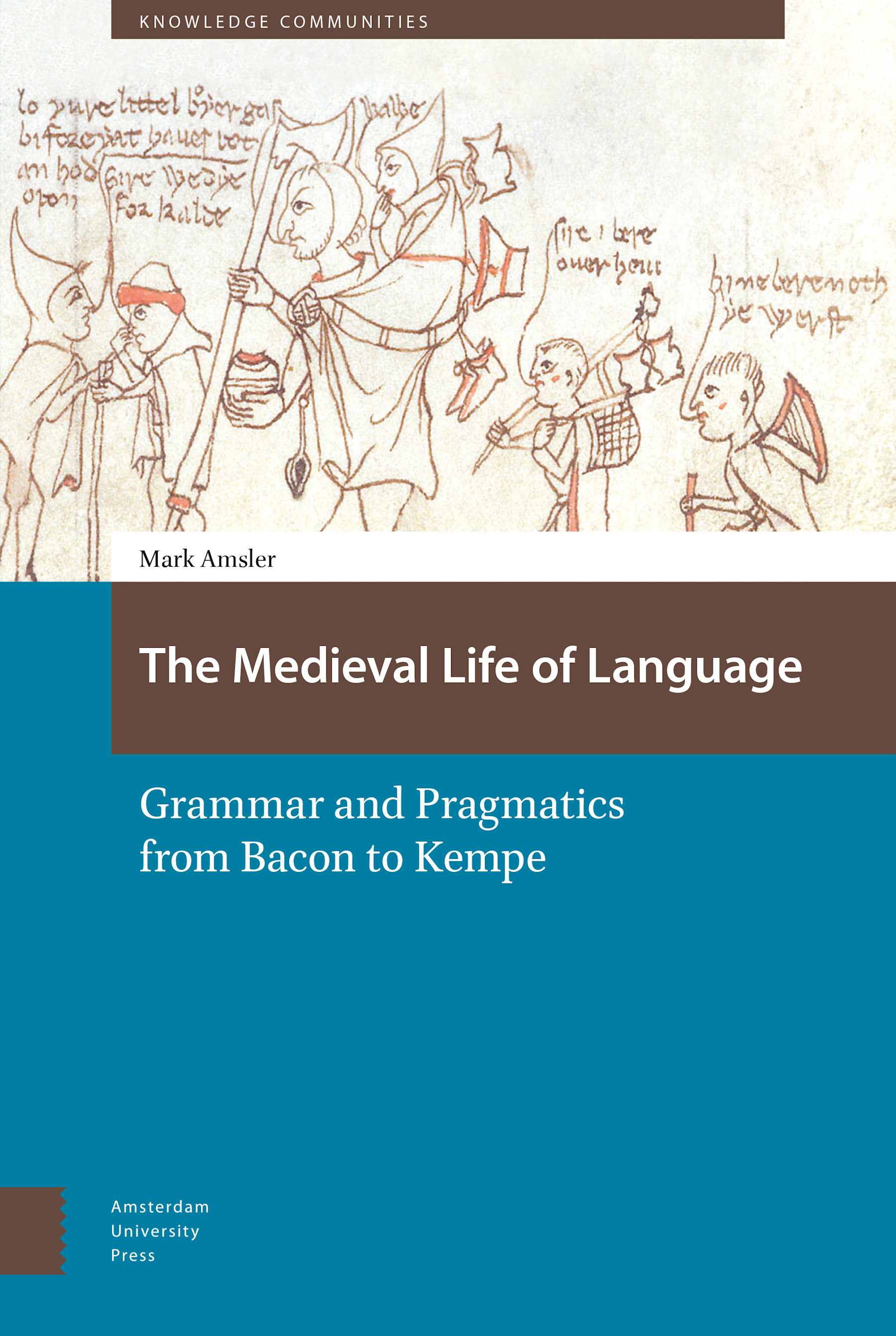 The Medieval Life of Language | Amsterdam University Press