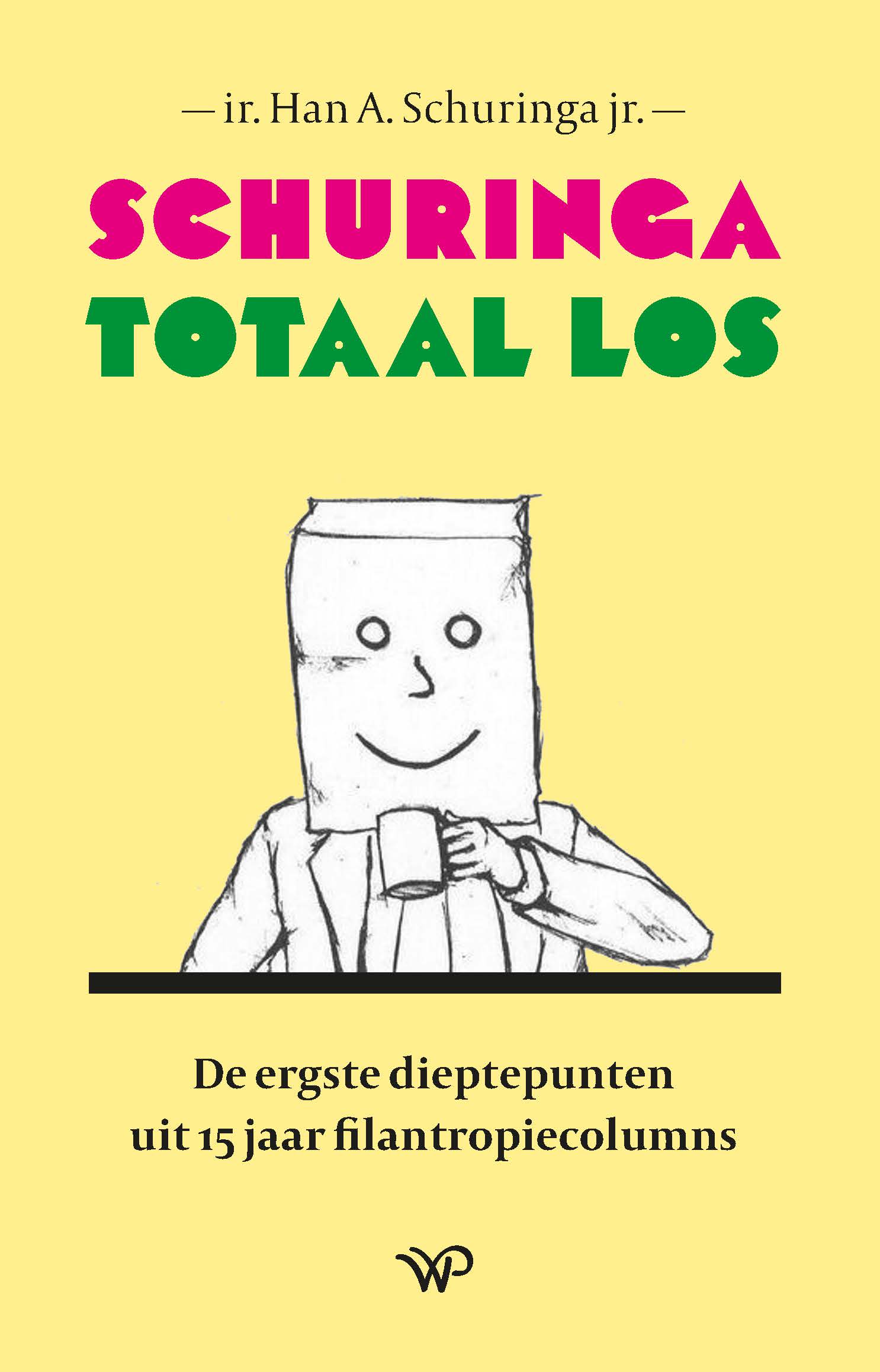 Schuringa totaal los | Walburg Pers