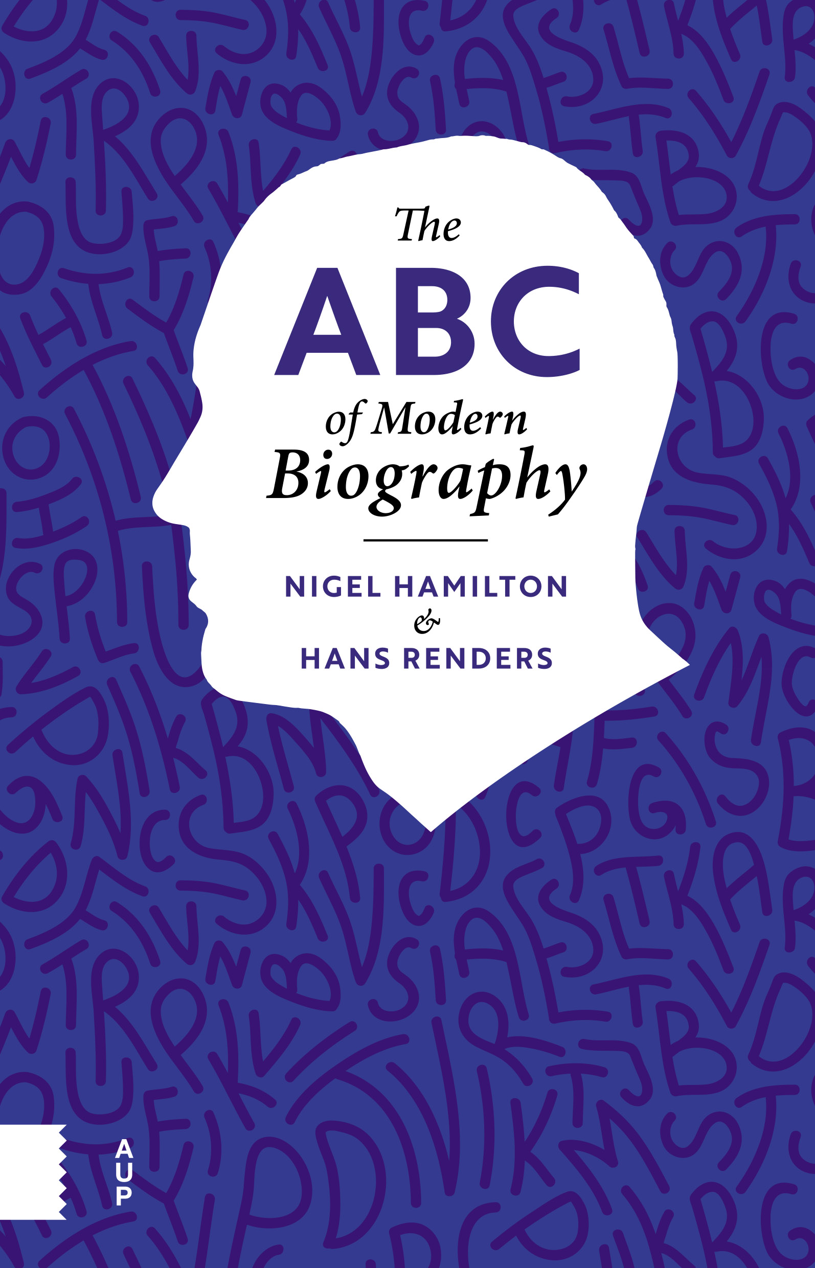 The ABC of Modern Biography | Amsterdam University Press