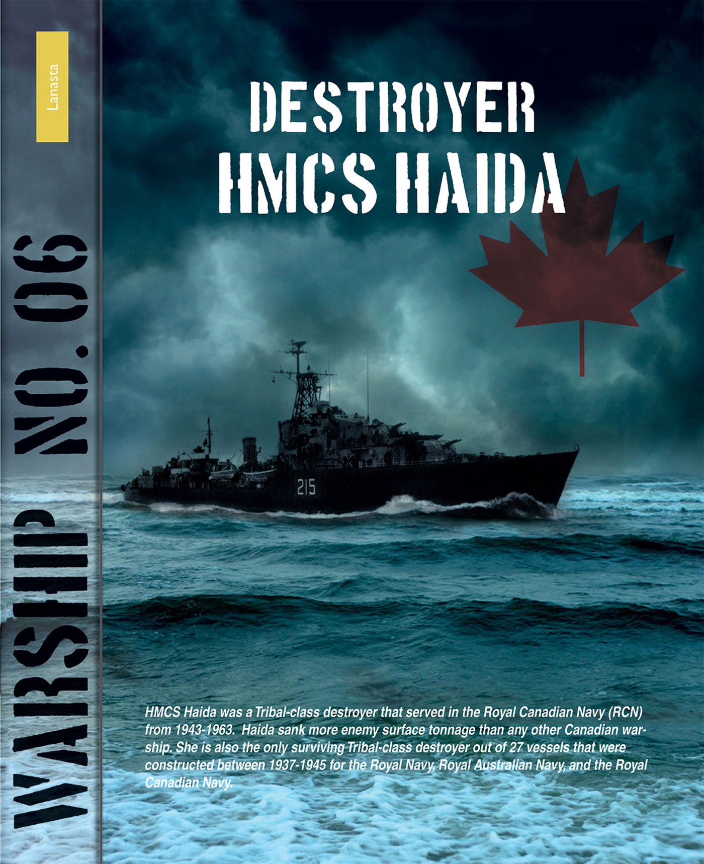 Destroyer HMCS Haida | Walburg Pers