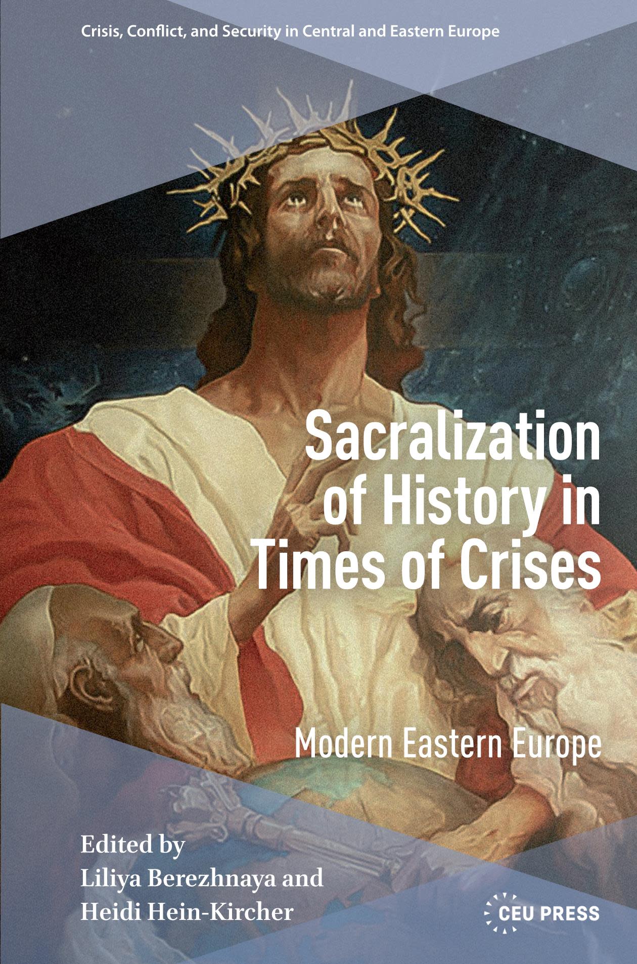 Sacralization of History in Times of Crises | Amsterdam University Press