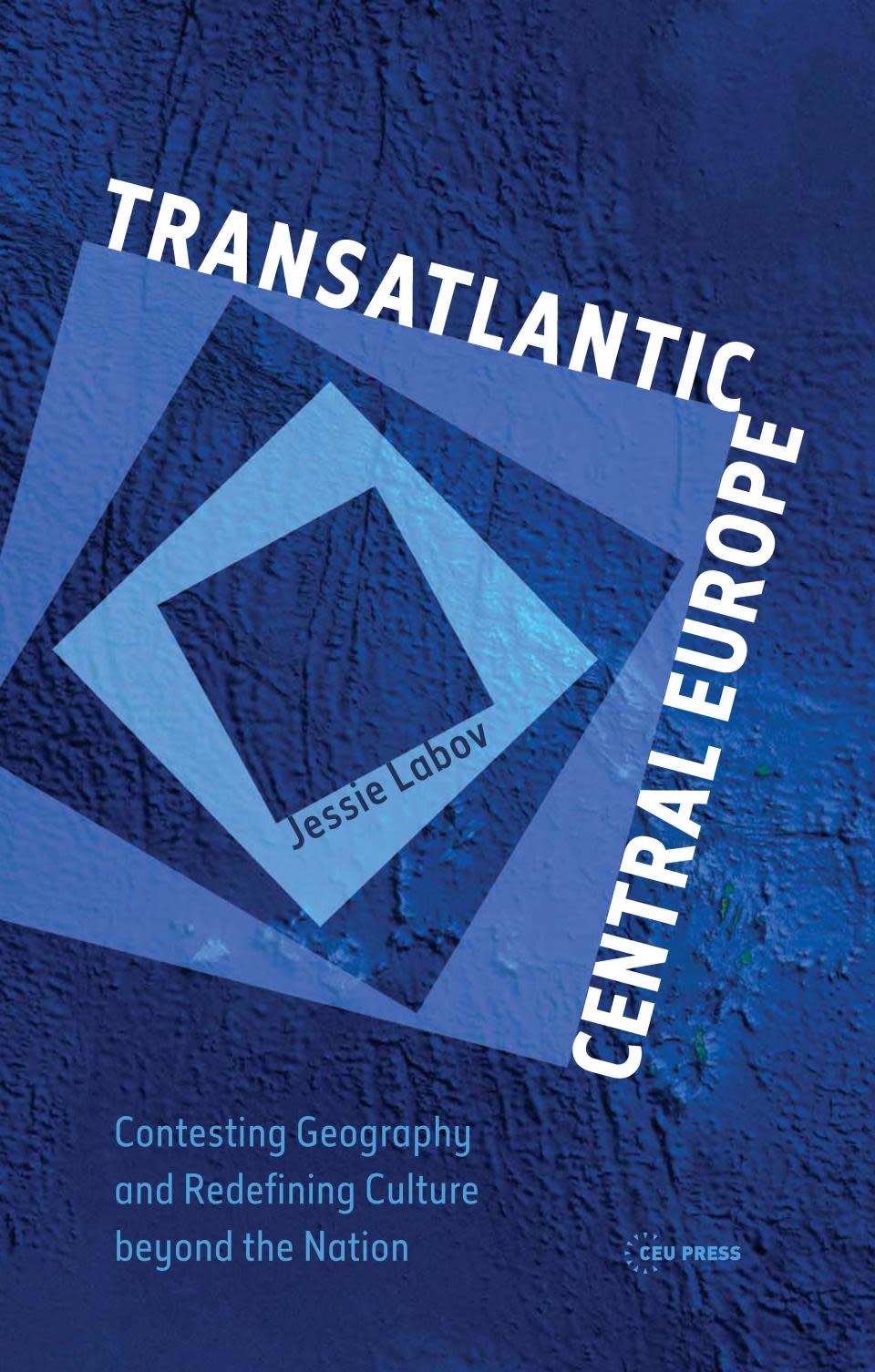 Transatlantic Central Europe | Amsterdam University Press
