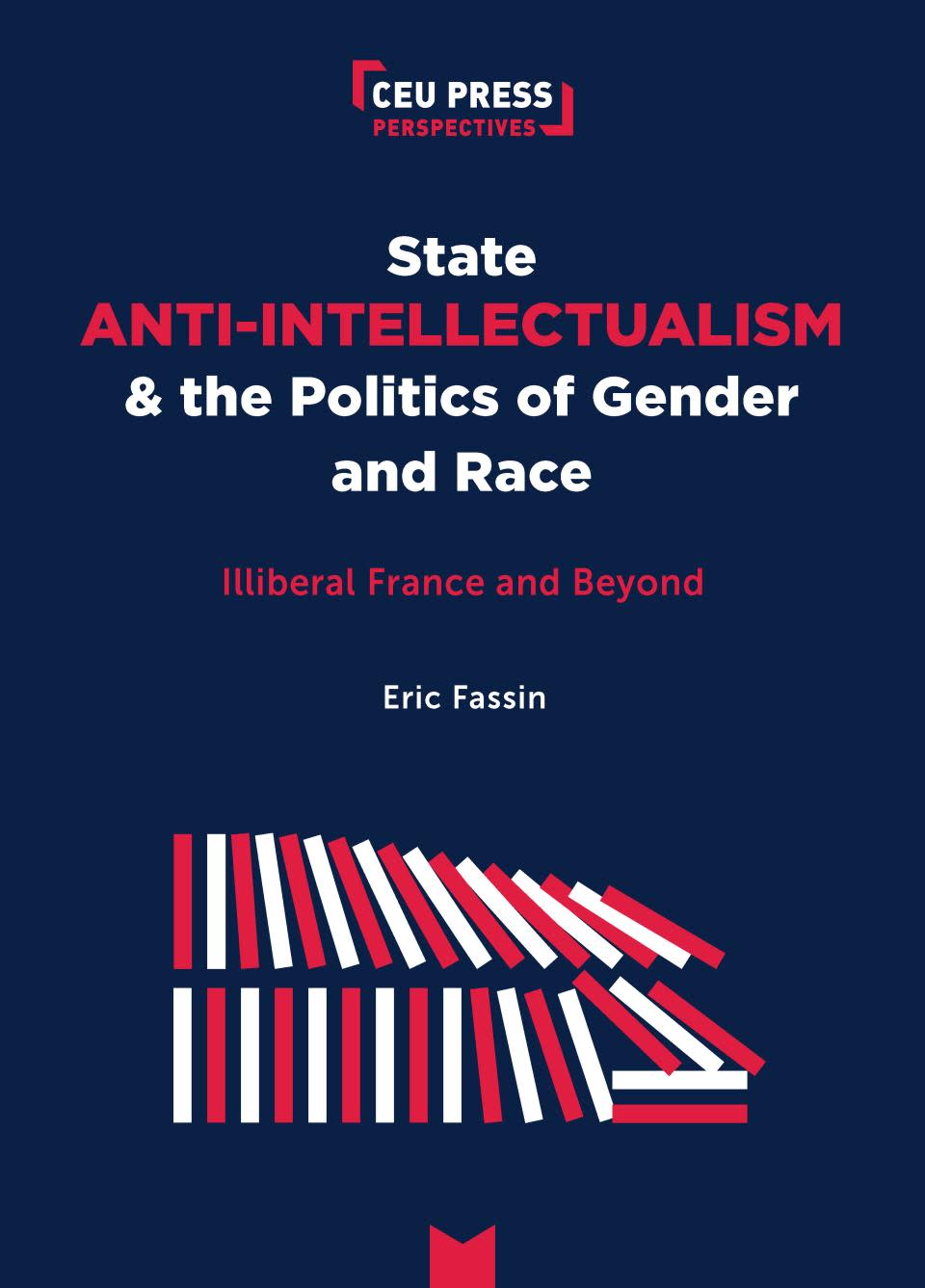 State Anti-Intellectualism and the Politics of Gender and Race ...