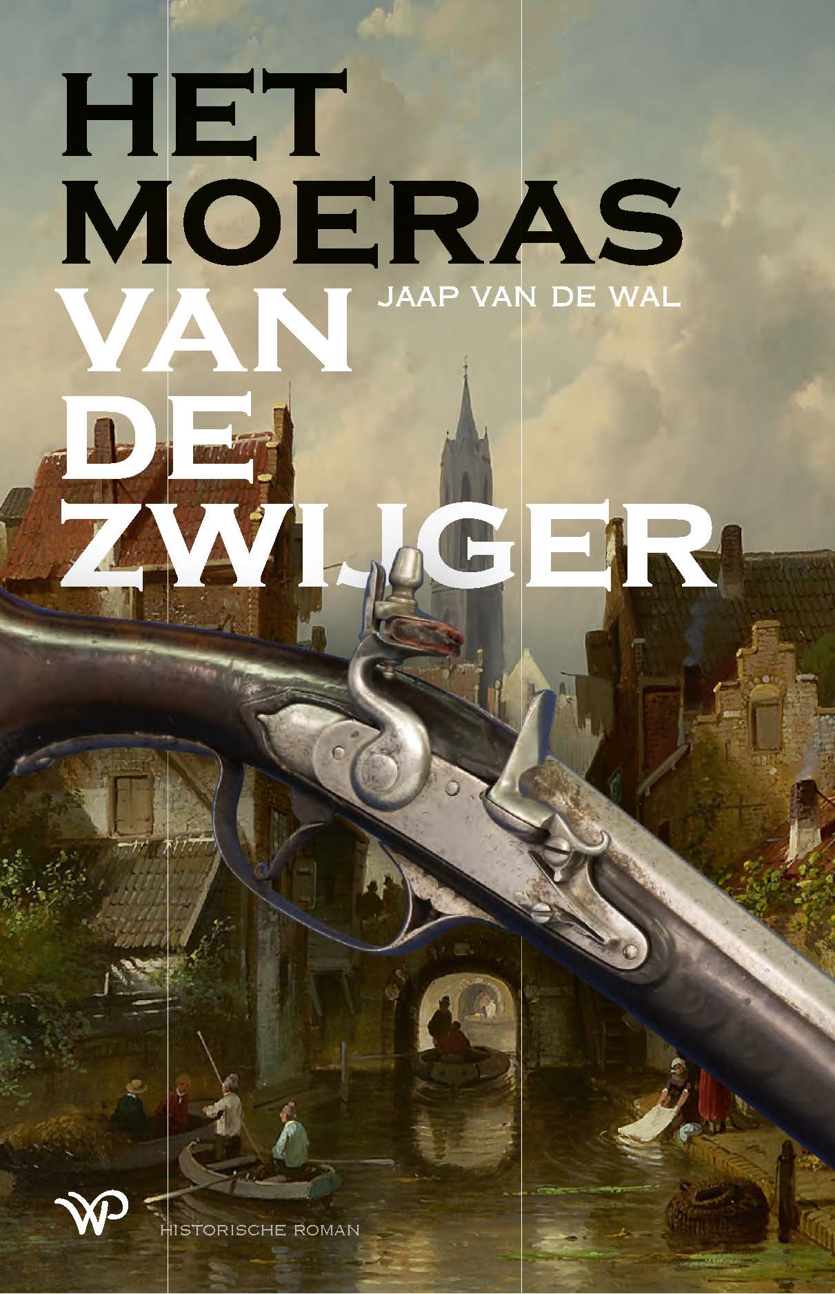 Het moeras van De Zwijger | Walburg Pers