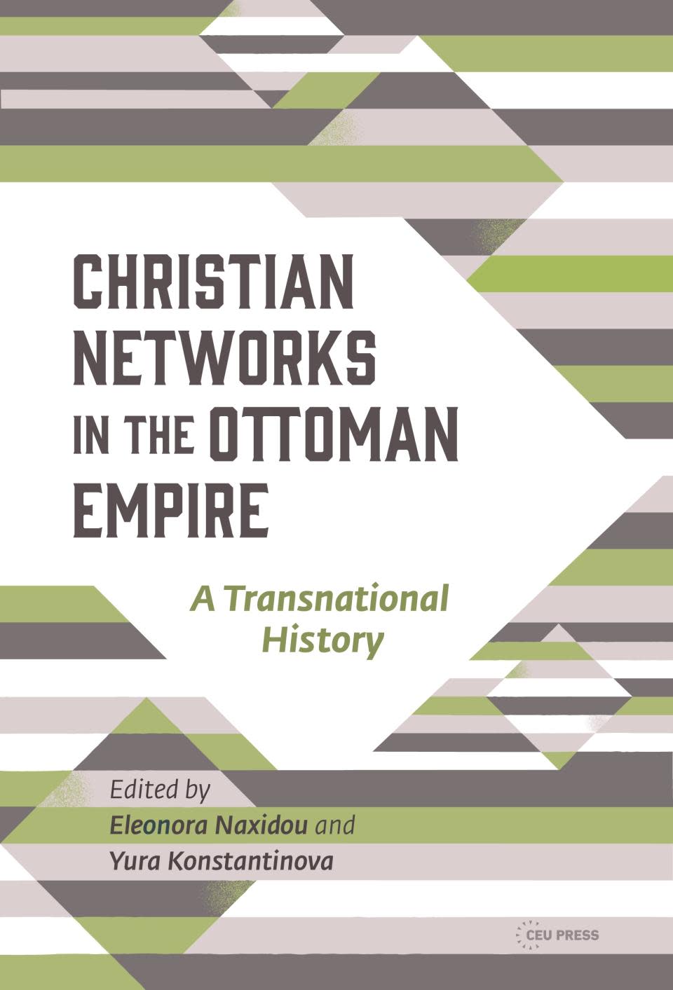Christian Networks in the Ottoman Empire | Amsterdam University Press