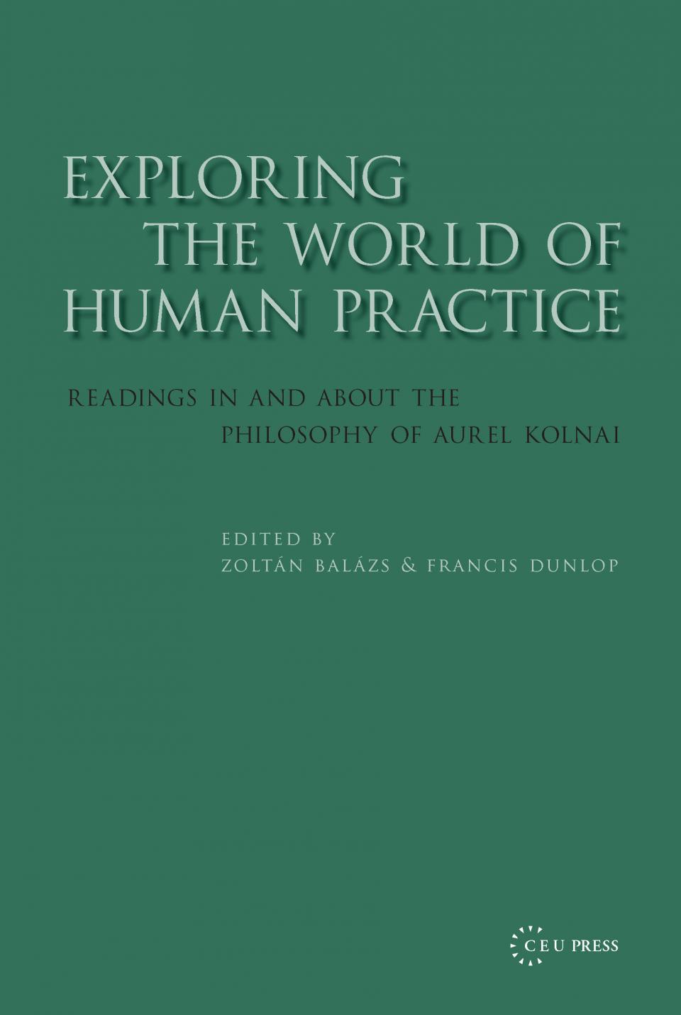 Exploring the World of Human Practice | Amsterdam University Press