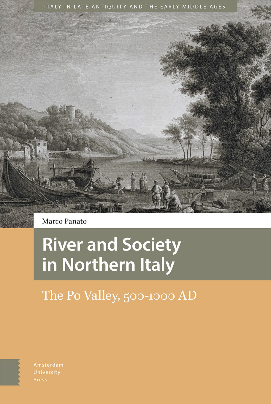 Italy in Late Antiquity and the Early Middle Ages | Amsterdam ...
