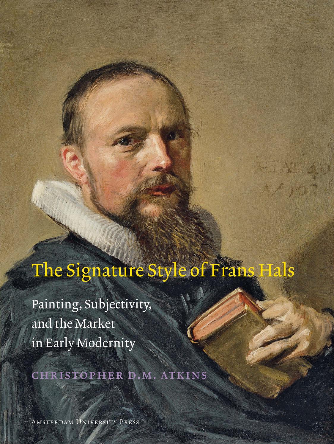The Signature Style of Frans Hals | Amsterdam University Press