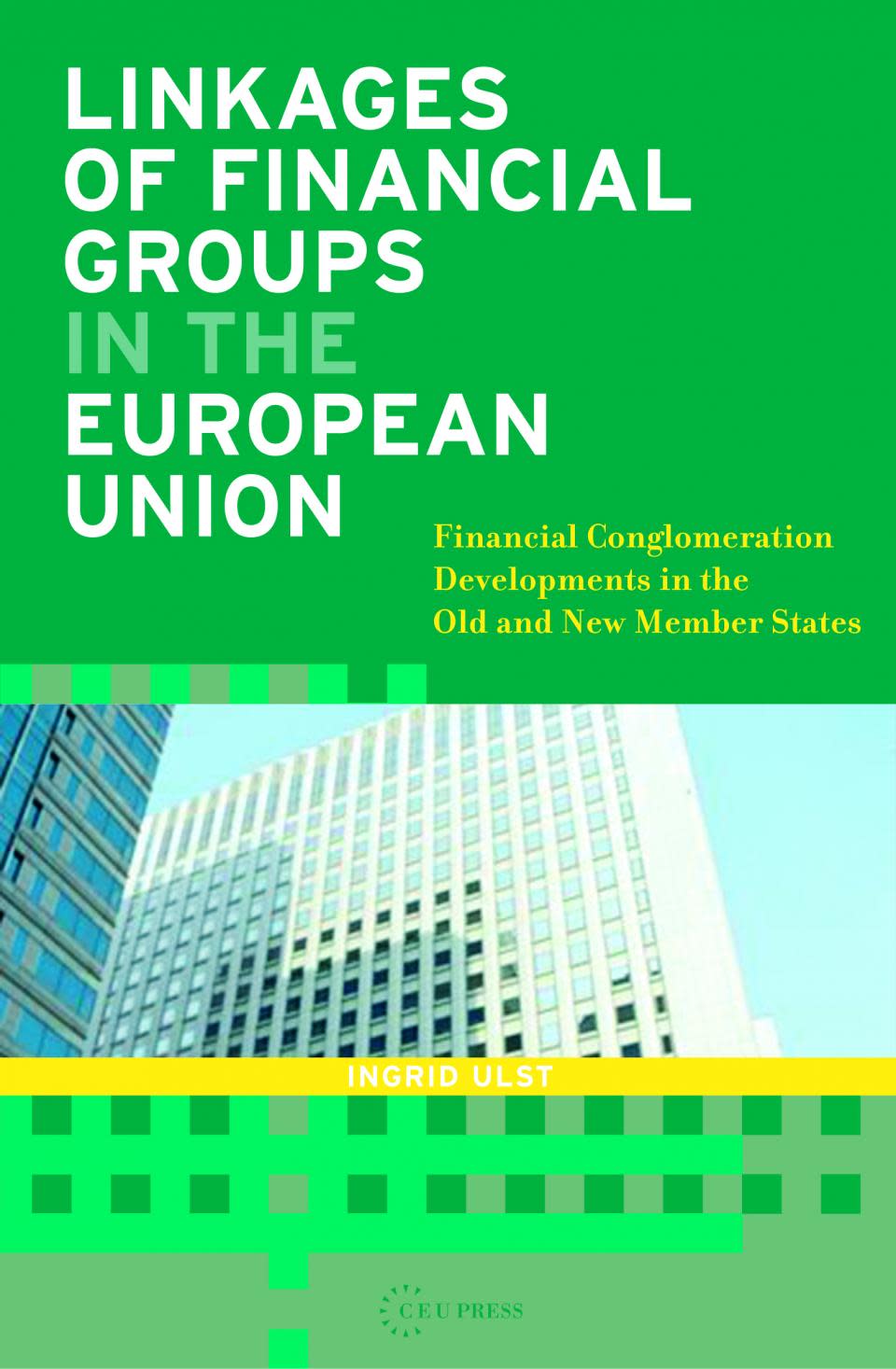 Linkages of Financial Groups in the European Union | Amsterdam ...