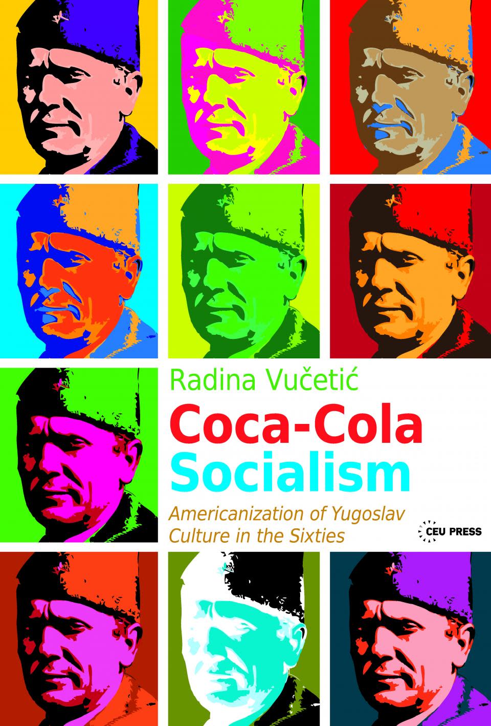 Coca-Cola Socialism | Amsterdam University Press