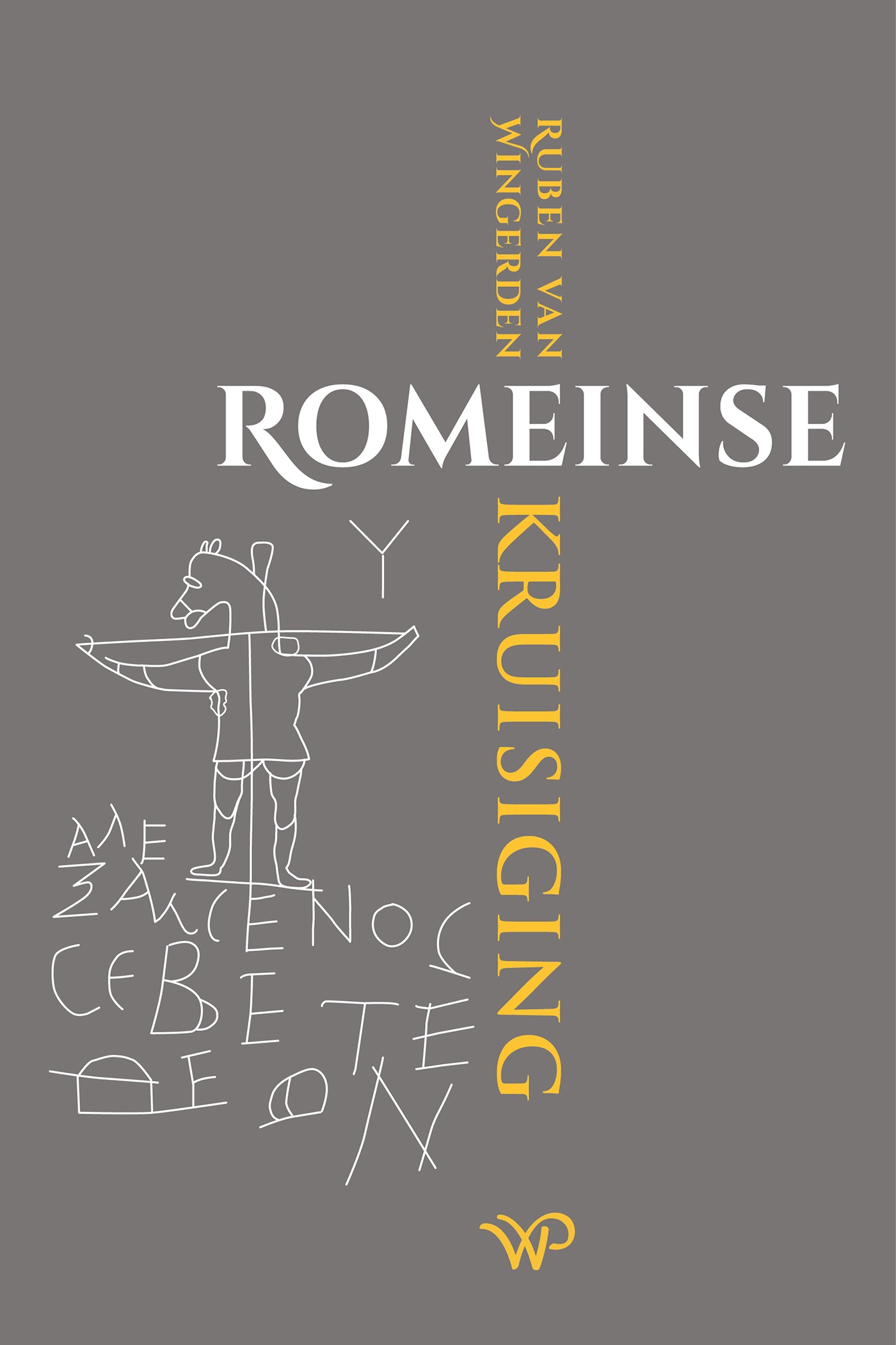 Romeinse kruisiging | Walburg Pers
