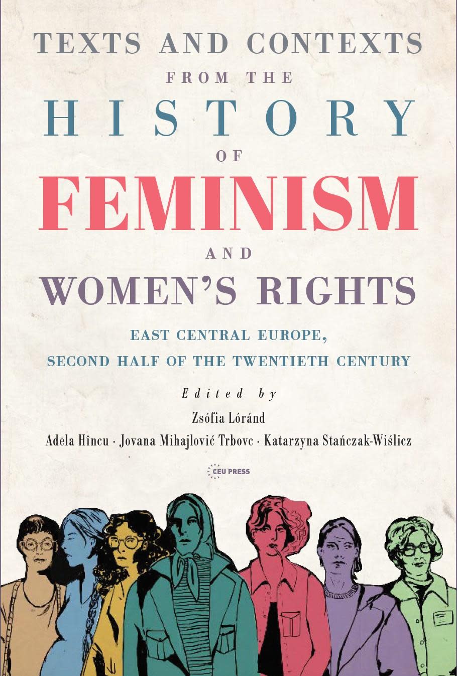 Texts and Contexts from the History of Feminism and Women’s Rights ...