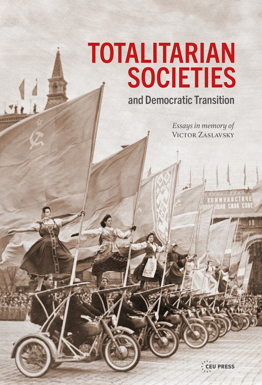 Totalitarian Societies and Democratic Transition | Amsterdam University ...