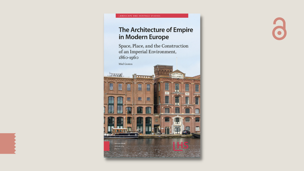 Lunch Seminar - The Architecture of Empire in Modern Europe | Amsterdam ...