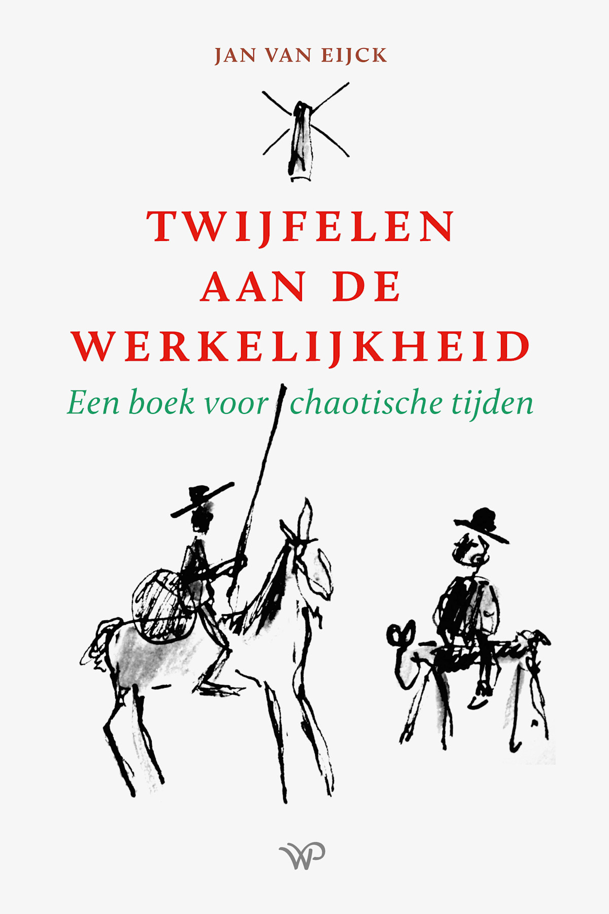Twijfelen aan de werkelijkheid | Walburg Pers