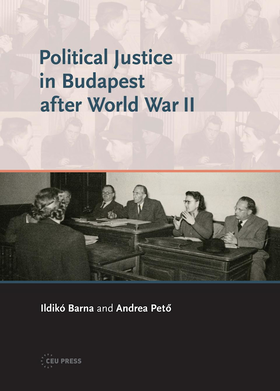Political Justice in Budapest after World War II | Amsterdam University ...
