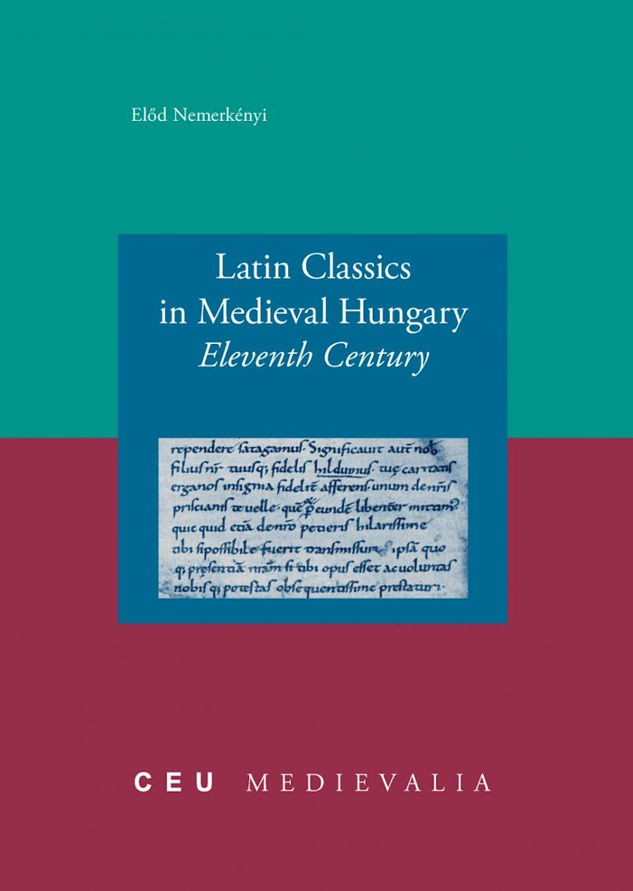 Latin Classics in Medieval Hungary | Amsterdam University Press