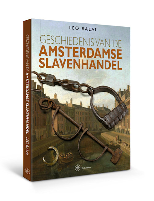 Geschiedenis van de Amsterdamse slavenhandel | Walburg Pers