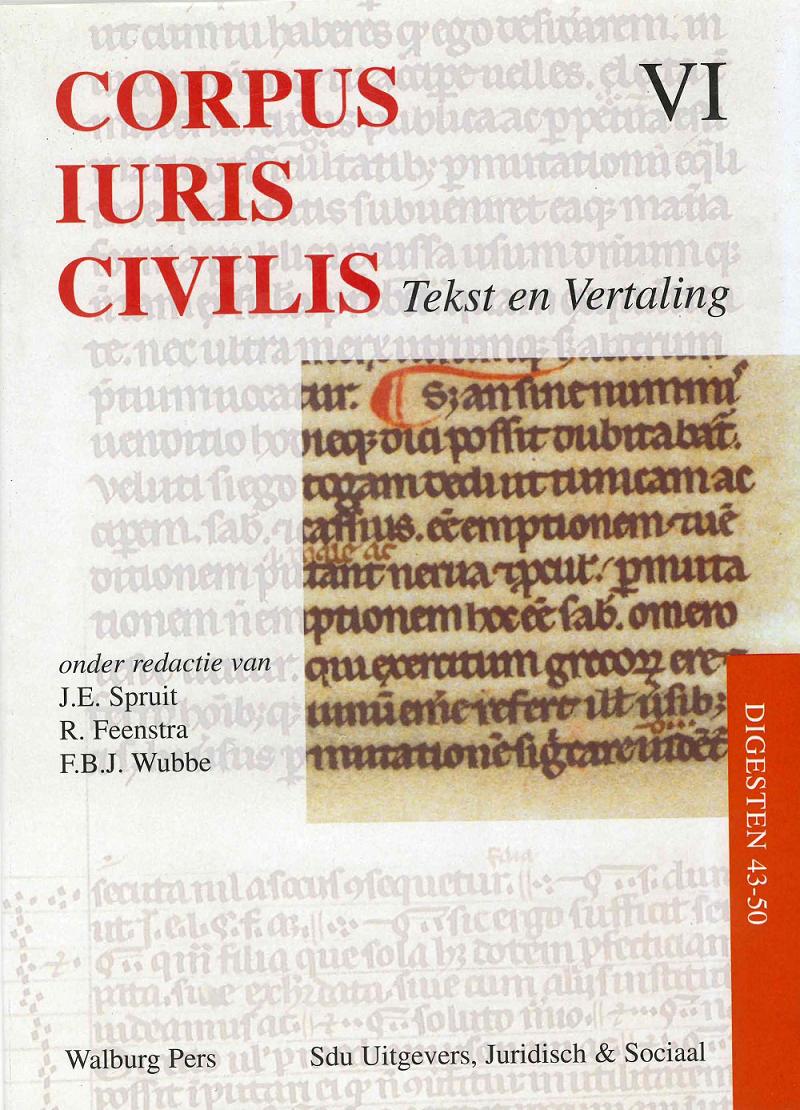 Corpus Iuris Civilis VI; Digesten 43-50 | Amsterdam University Press