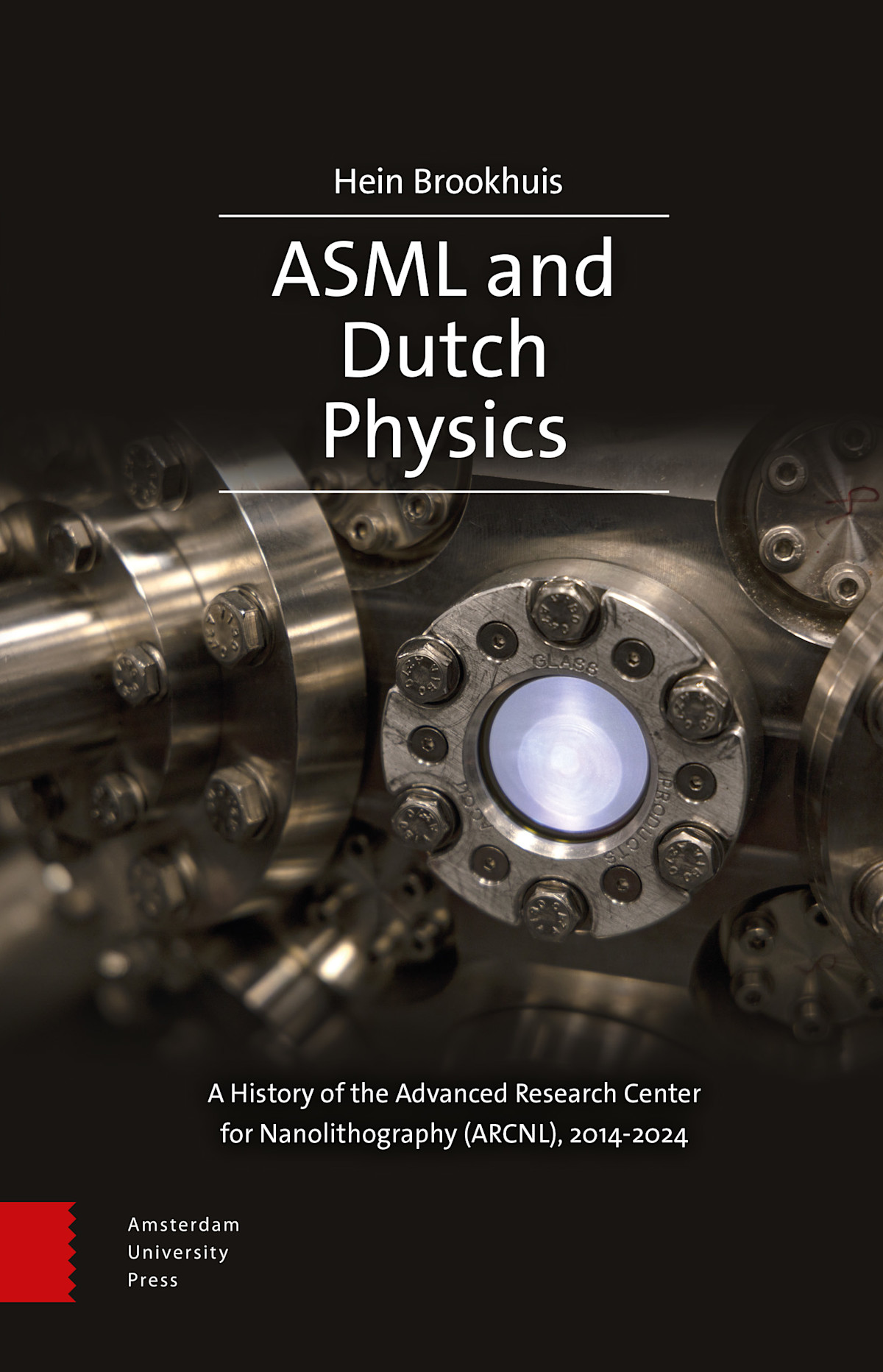 ASML and Dutch Physics | Amsterdam University Press