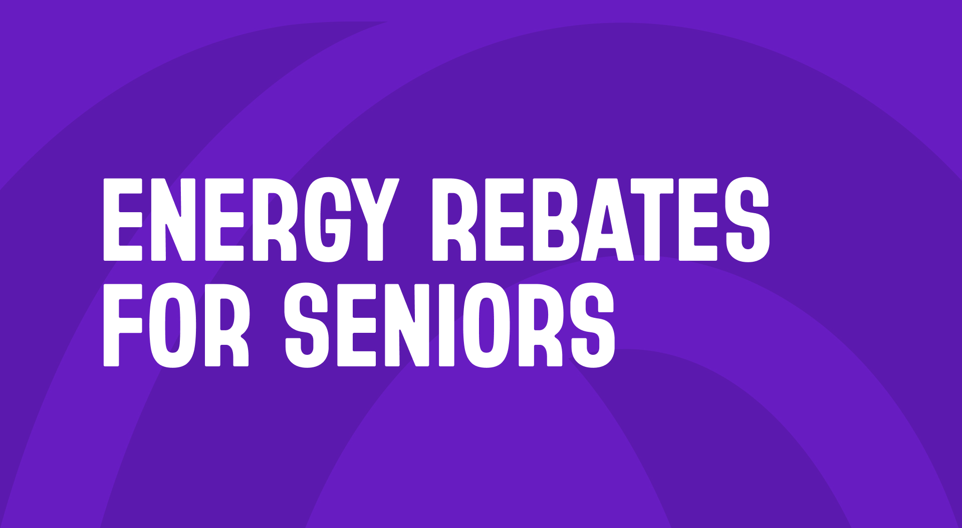 Energy rebates for seniors by state