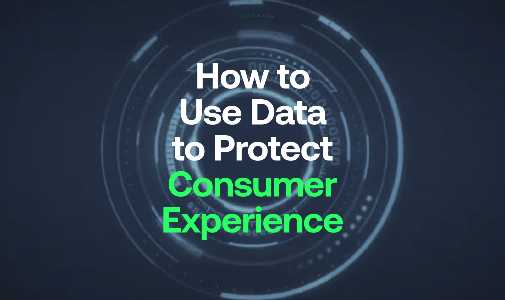 Protect your Customers and Orders with Data