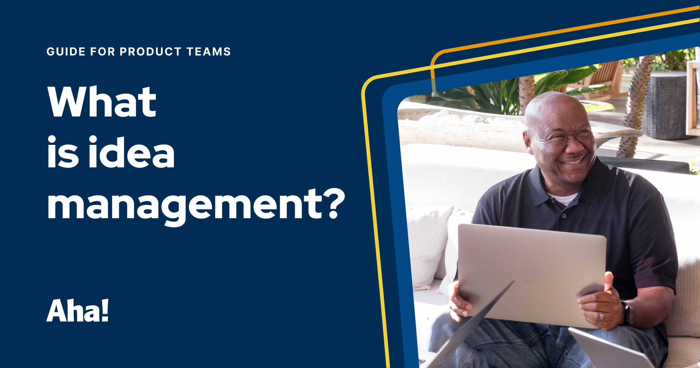 Idea Management: How To Capture, Evaluate, and Prioritize Ideas