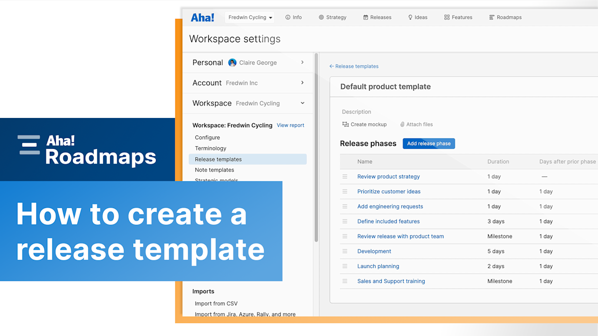 Aha! Roadmaps | How to create a release template | Aha! software