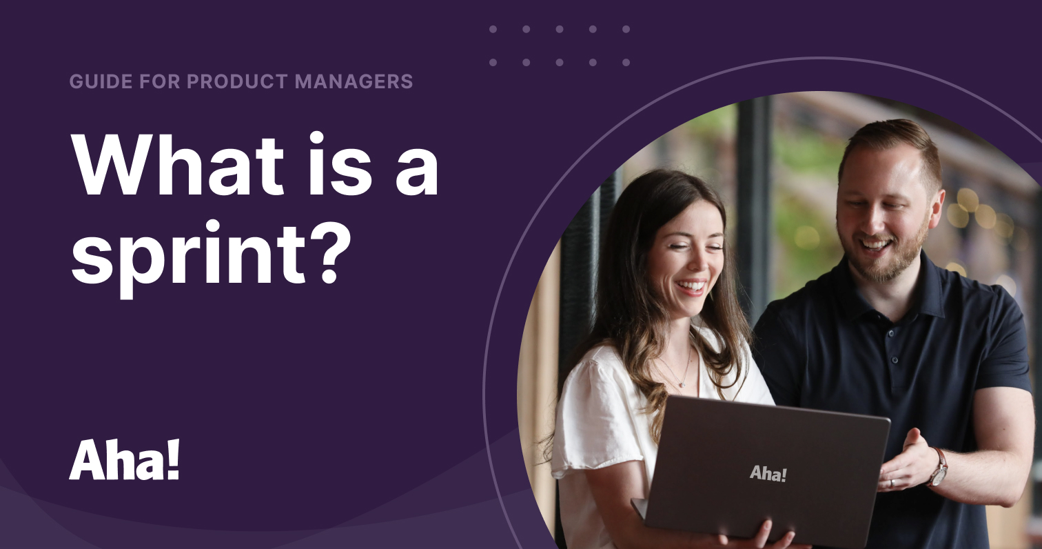 Sprint: What It Is and Why It Matters