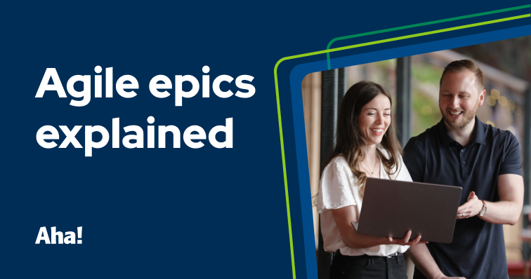 Agile Epics Explained: Definition, Examples, and Best Practices