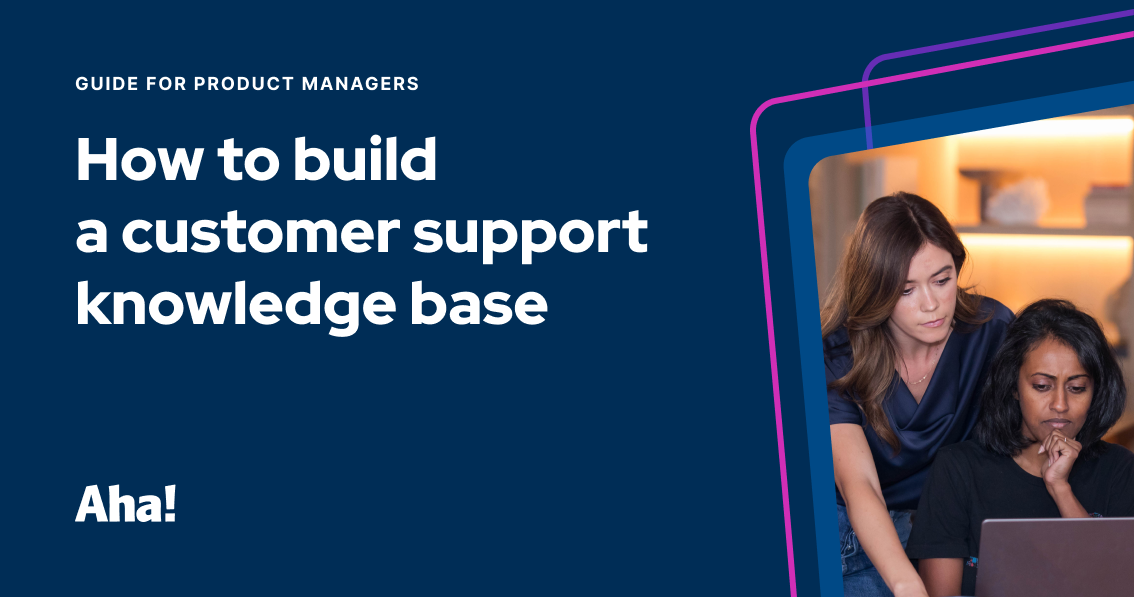 Customer Support Knowledge Bases: How To Build One