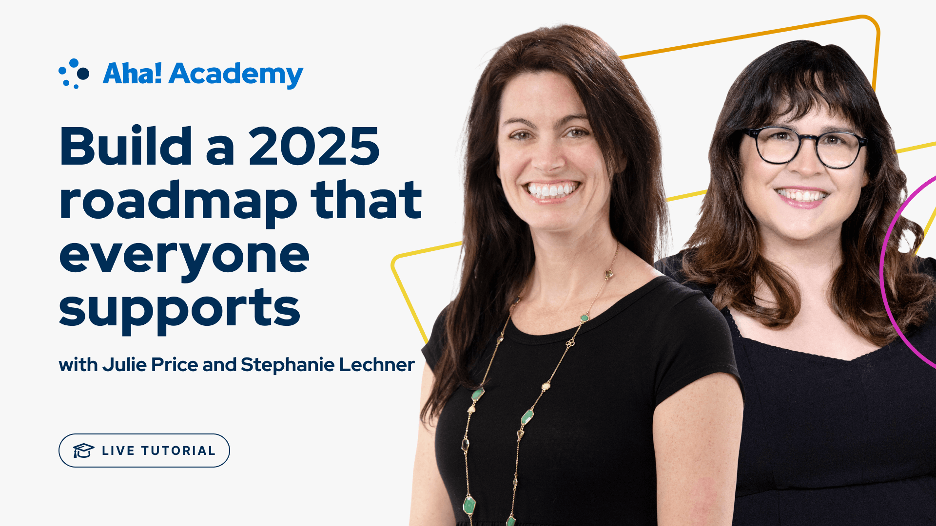 Aha! Roadmaps | Build a 2025 roadmap that everyone supports