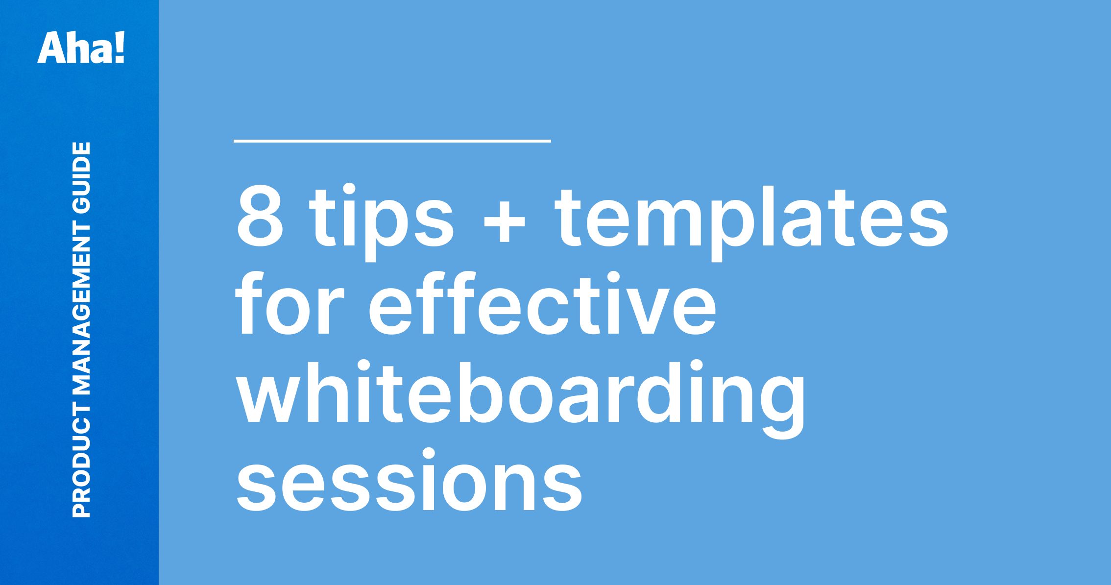 Whiteboarding Templates: Options for Product Teams
