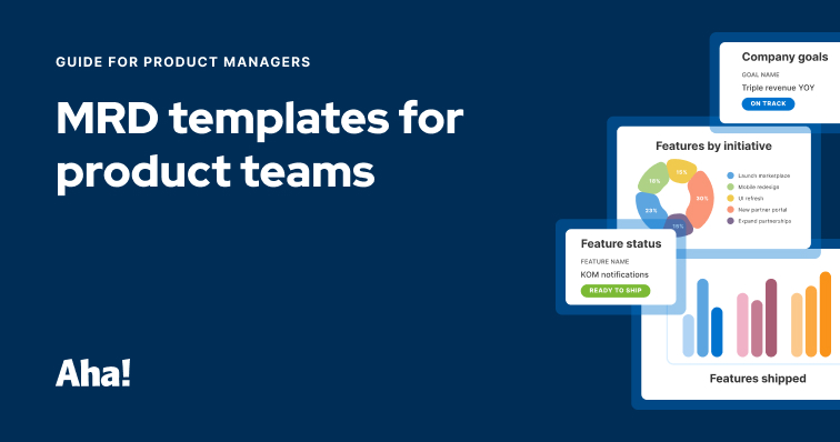 MRD Templates: Options for Product Teams