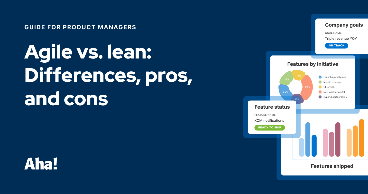 Agile vs. Lean: Understanding the Differences