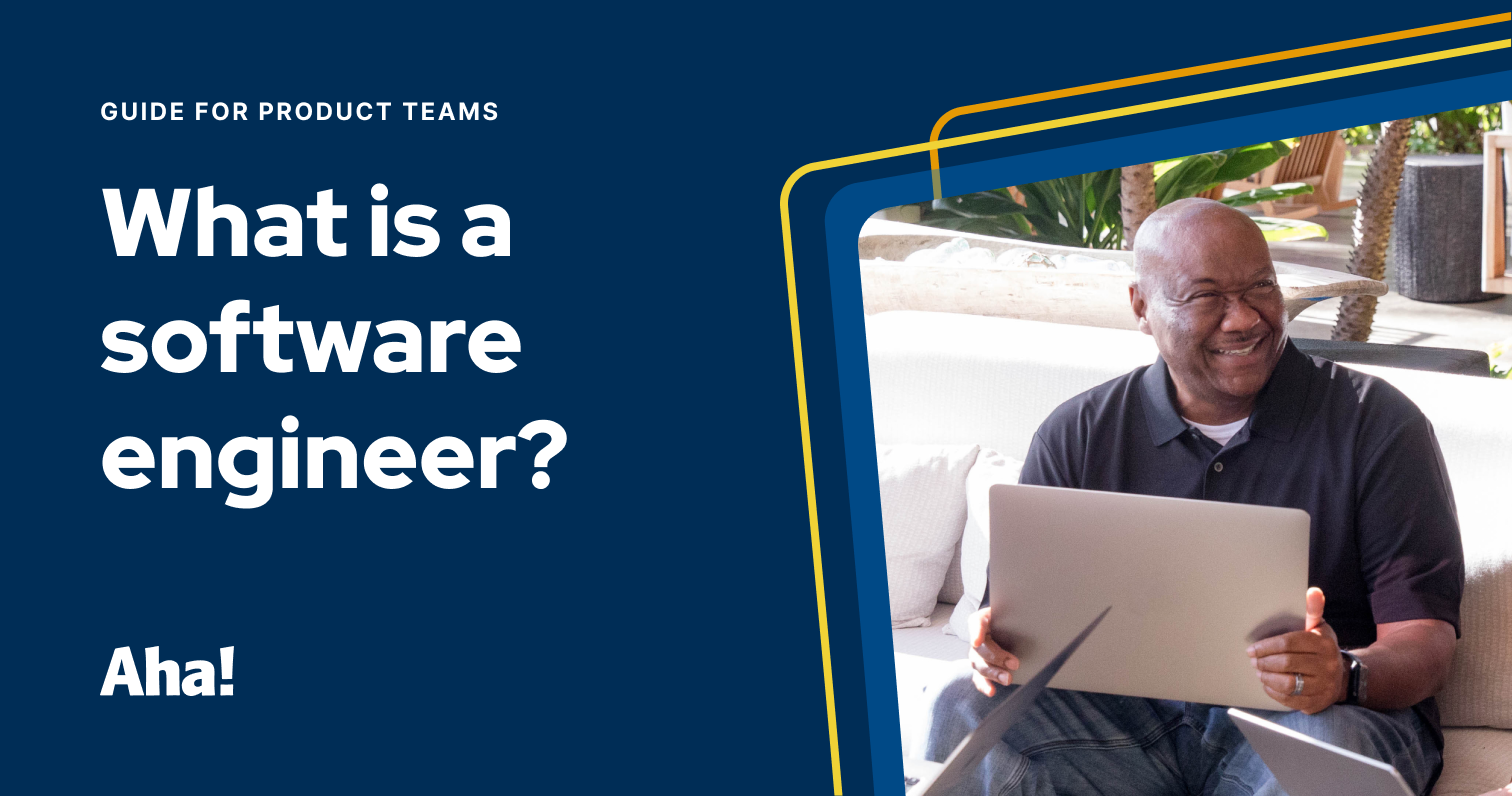 What Software Engineers Do: A Guide to the Role