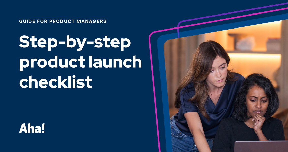 Product Launch Checklist: Step-by-Step Guide for PMs