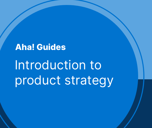 Aha! — The World's #1 Roadmap Software | Aha!