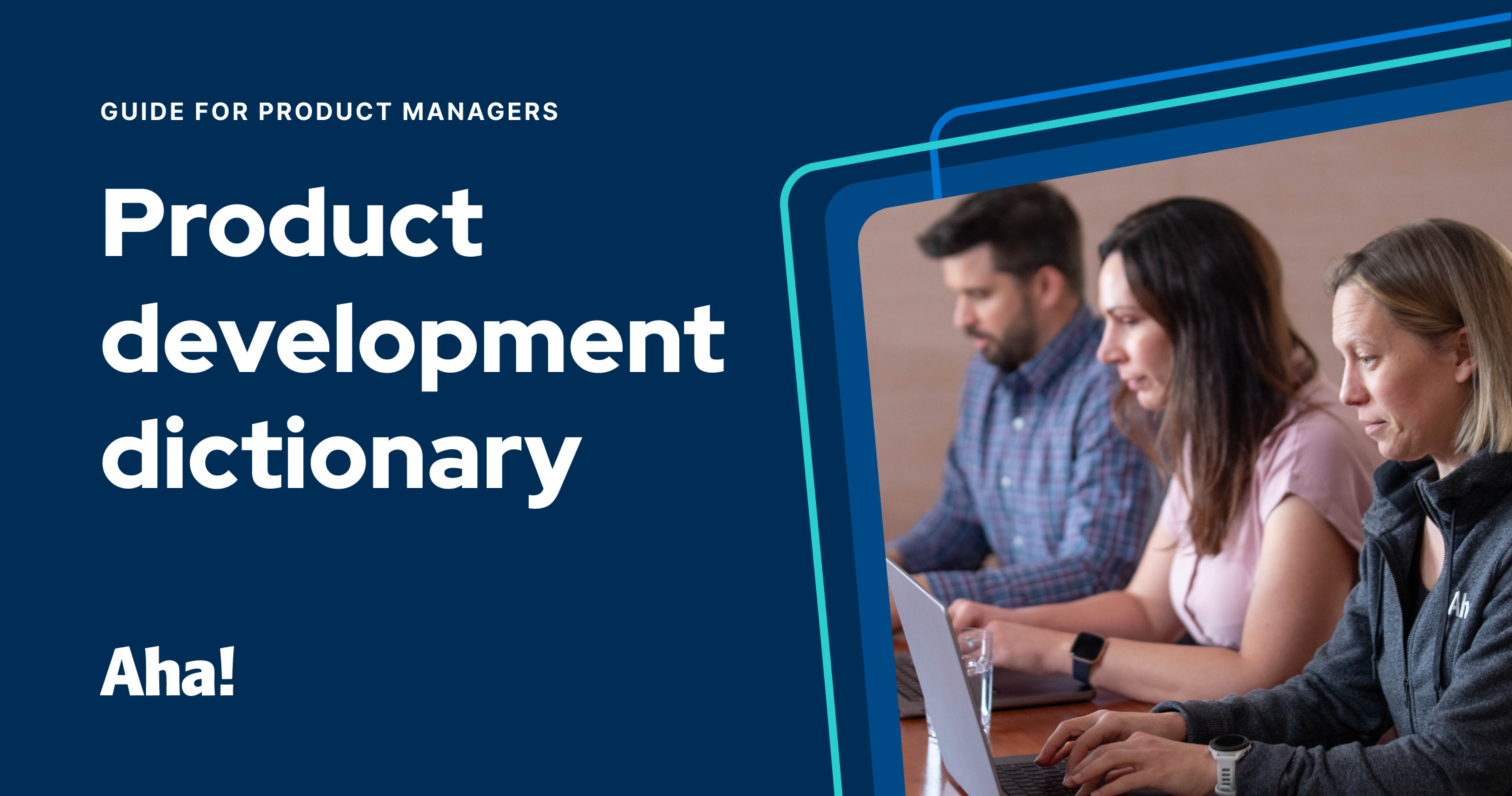 Product Development Definitions: A Dictionary for PMs