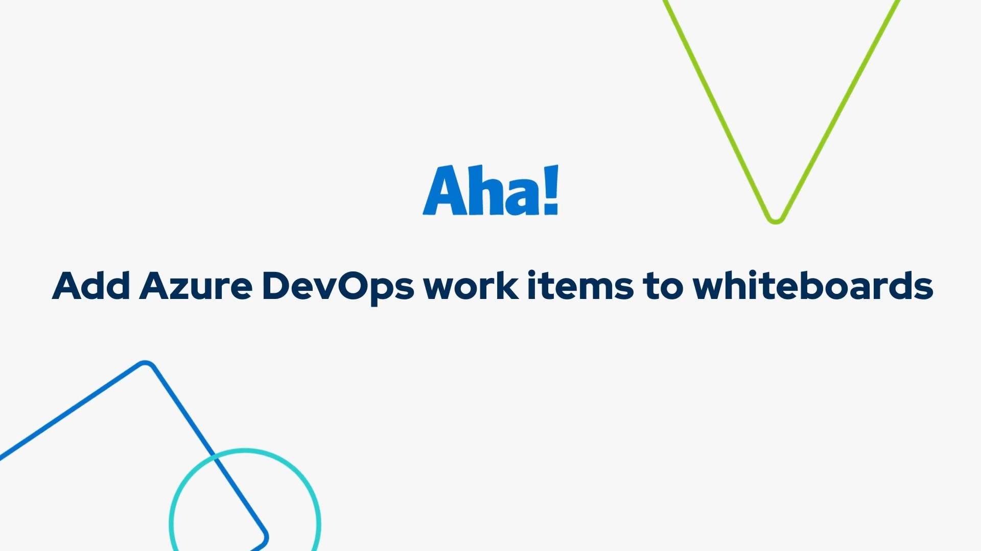 Aha! Whiteboards | Add Azure DevOps work items to whiteboards