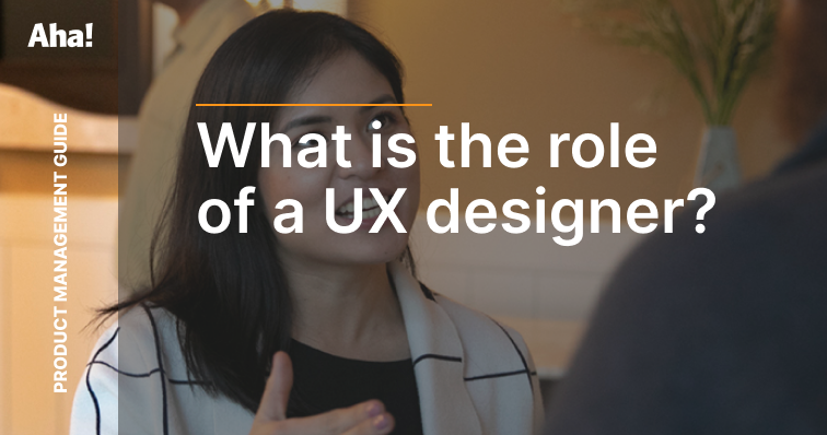 UX Designer: What the Role Involves and Why It Is Essential