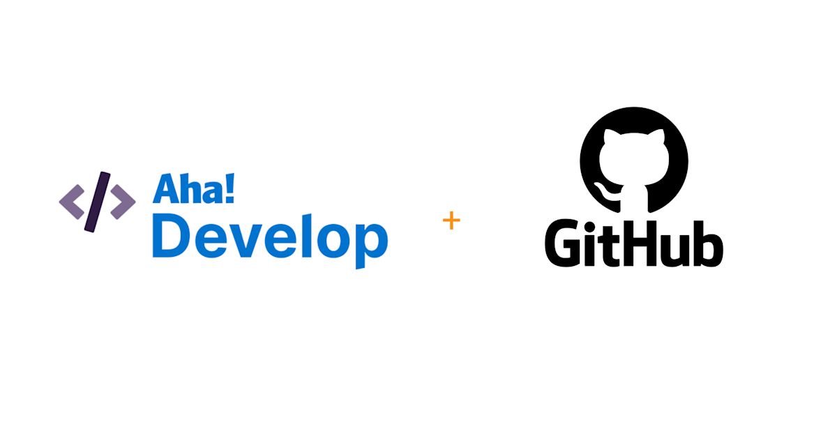 Introducing the GitHub Extension for Aha! Develop | Aha! software