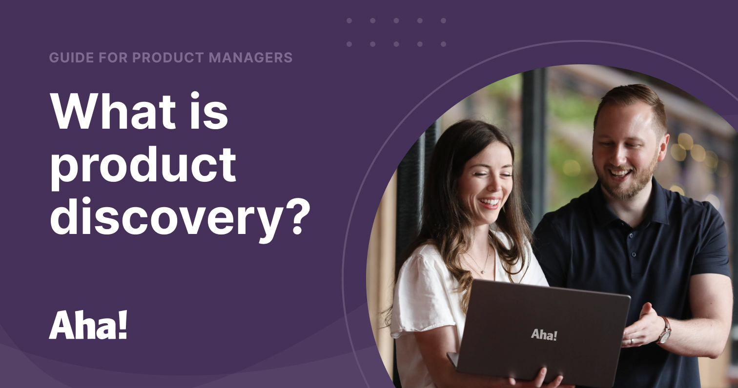Product Discovery: A Guide to Optimizing the Product Discovery Process