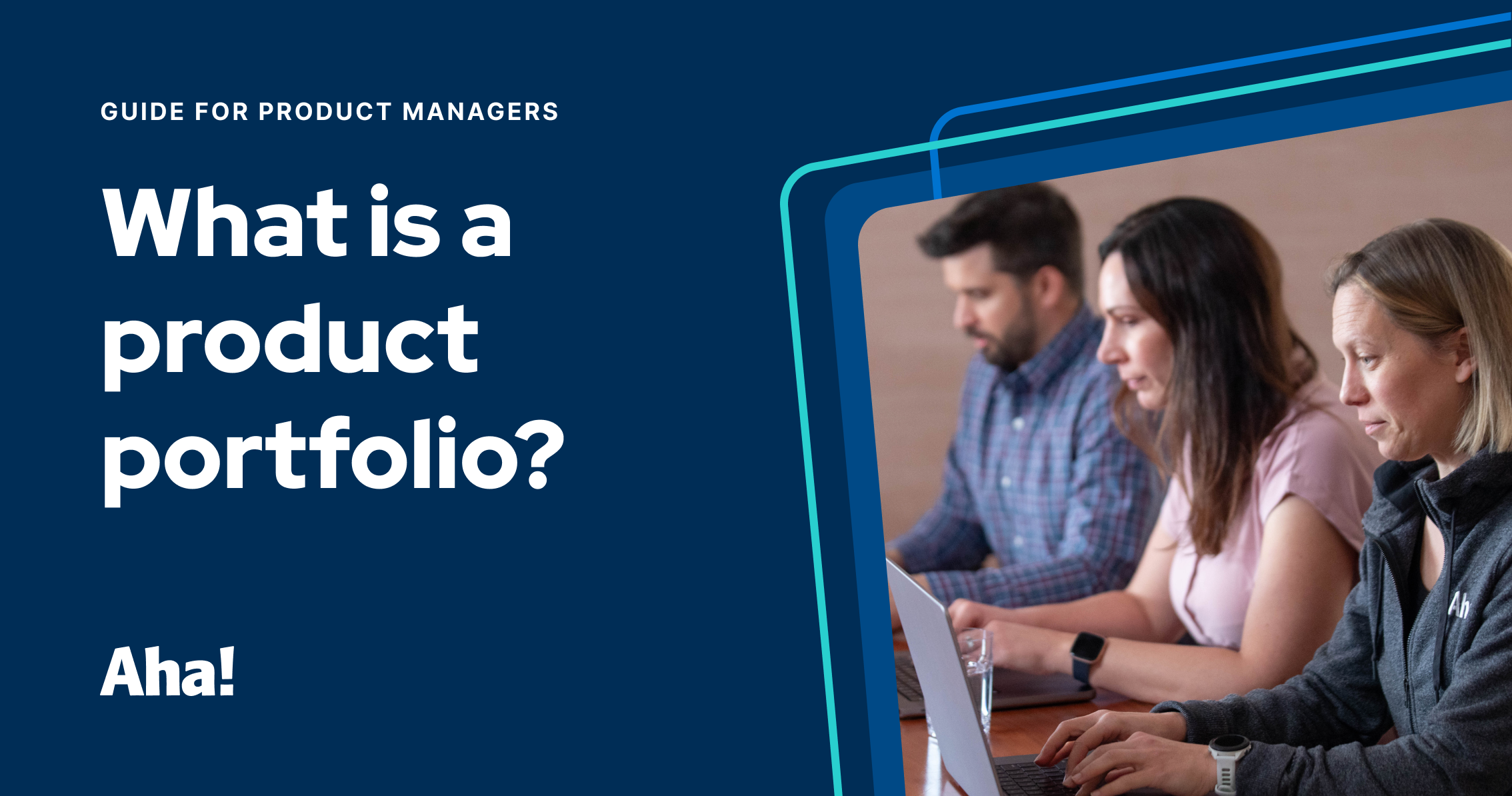 Product Portfolios: A Starter Guide for PMs