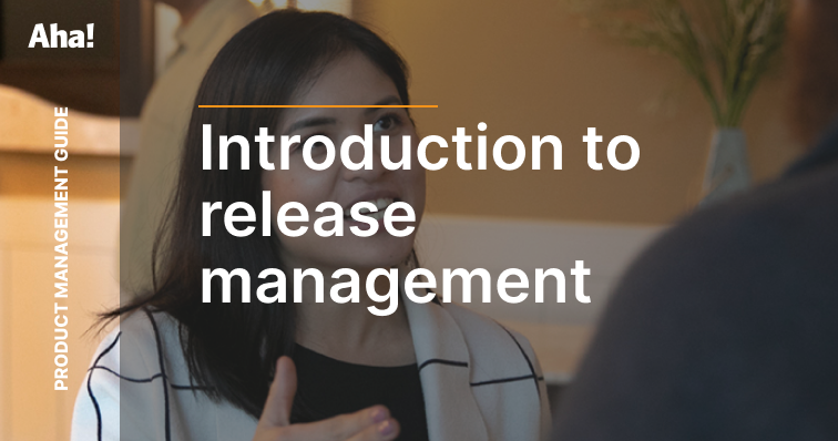 Release Management: Best Practices for Product Teams