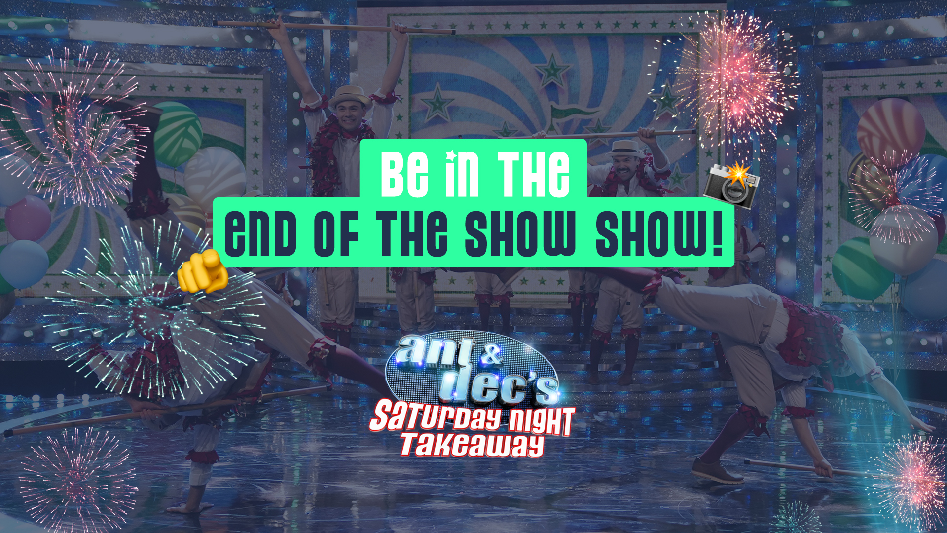 Be in the End of the Show Show Series Finale! | Saturday Night Takeaway