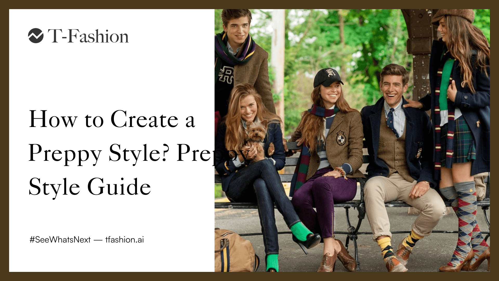 How to Create a Preppy Style? Preppy Style Guide | T-Fashion Blog